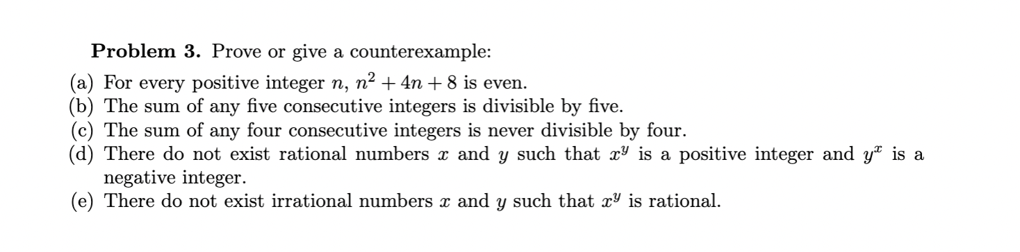 Solved Problem 3. Prove or give a counterexample: (a) For | Chegg.com
