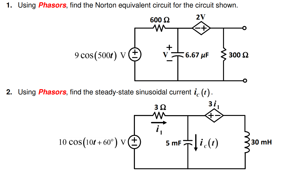 Solved 1. Using Phasors, find the Norton equivalent circuit | Chegg.com