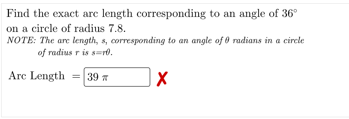 Solved Find the exact arc length corresponding to an angle | Chegg.com