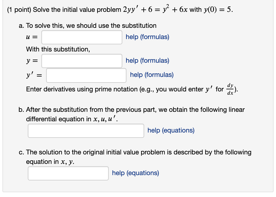 Solved (1 point) Solve the initial value problem 2yy' +6 = | Chegg.com