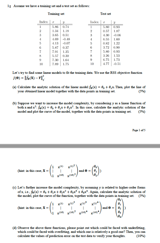 Solved 1. Assume we have a training set and a test set as | Chegg.com