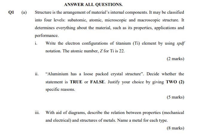 Solved Q1 (a) ANSWER ALL QUESTIONS. Structure is the | Chegg.com