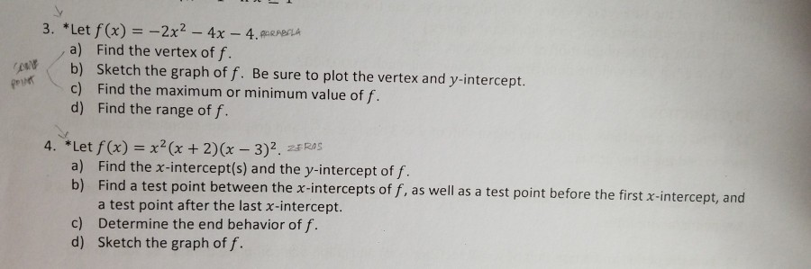 Solved 3. *Let f(x) 2x2-4x -4.eLA ,a) Find the vertex of f | Chegg.com