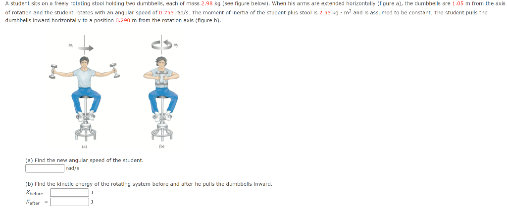 Solved student sits on a freely rotating stool holding two | Chegg.com