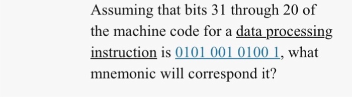Solved Assuming that bits 31 through 20 of the machine code | Chegg.com