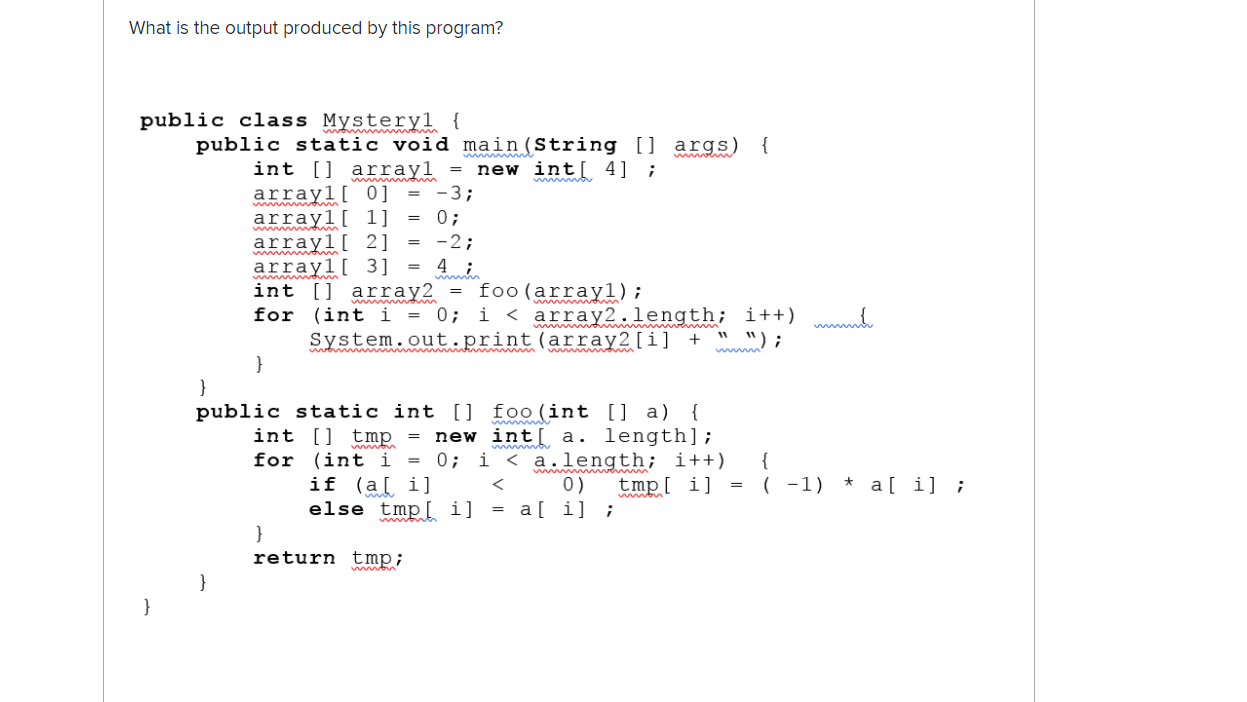 Solved What is the output produced by this program? i = + | Chegg.com