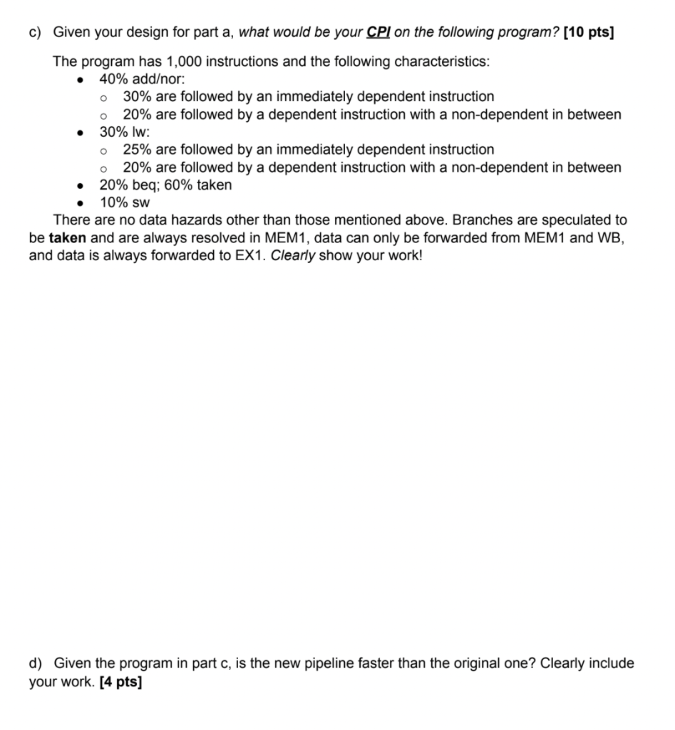 Problem 6: Pipeline Design Modification (30 Points) | Chegg.com