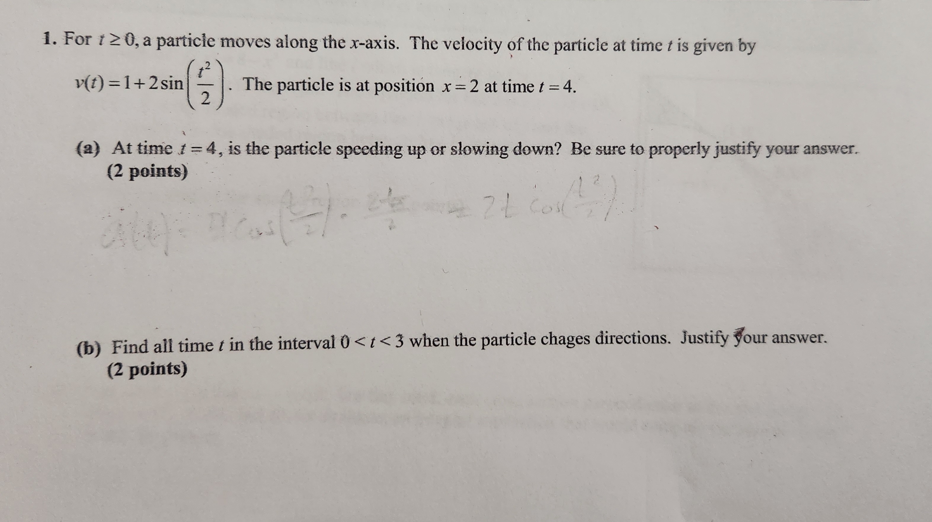 Solved a. At time t=4, is the particle speeding up or | Chegg.com