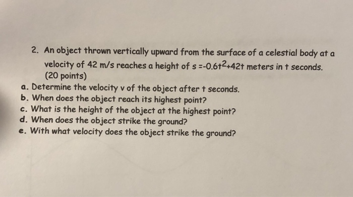 Solved 2 An Object Thrown Vertically Upward From The