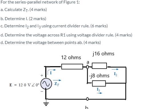 Solved For the series-parallel network of Figure 1: a. | Chegg.com