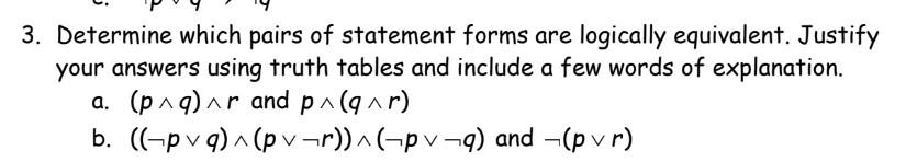 Solved 3. Determine which pairs of statement forms are | Chegg.com