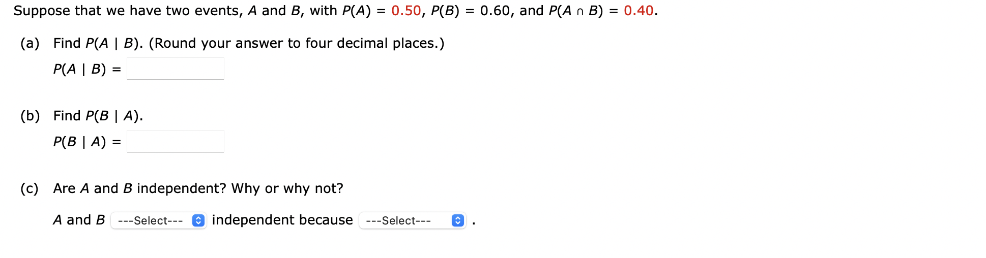 Solved Suppose that we have two events, A and B, with | Chegg.com