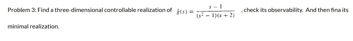 check its observability. And then fina its Problem 3: | Chegg.com