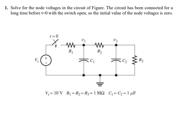 Solved 1. Solve for the node voltages in the circuit of | Chegg.com