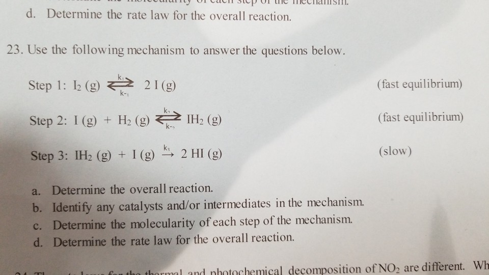 Solved d. Determine the rate law for the overall reaction. | Chegg.com