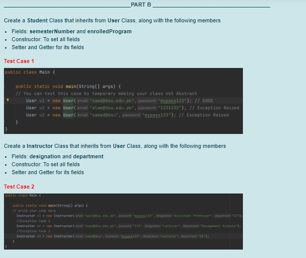 Solved PART B Create a Student Class that inherits from User | Chegg.com
