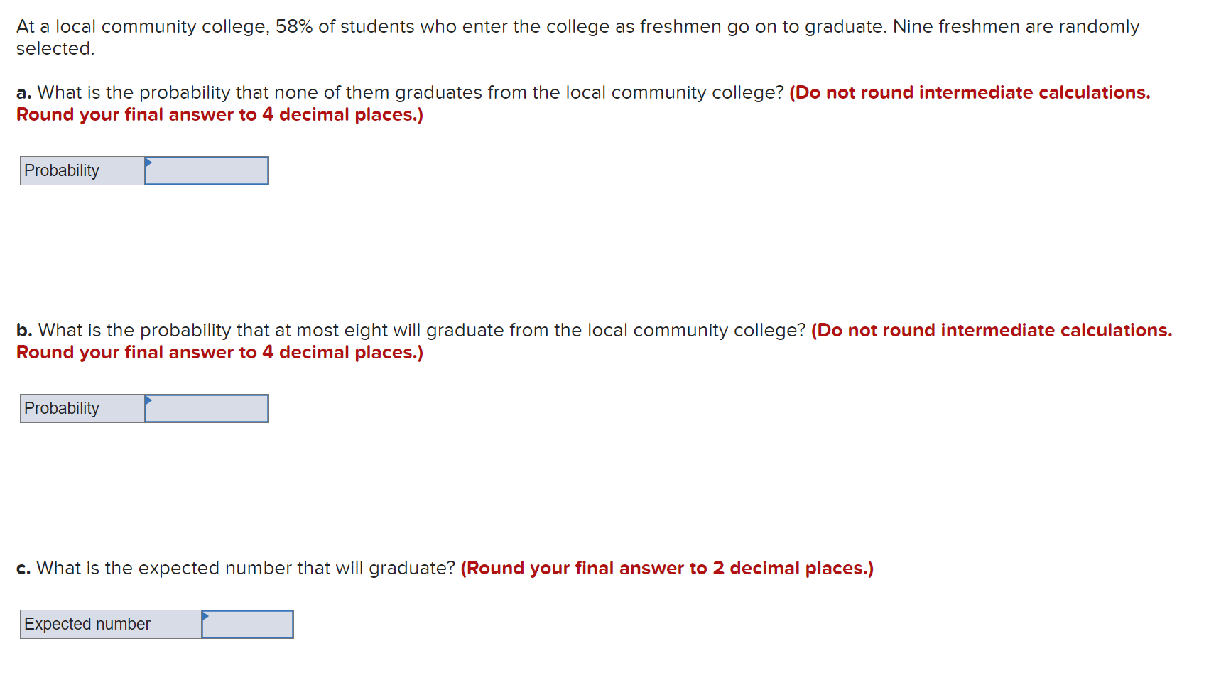 Solved At a local community college, 58% of students who | Chegg.com