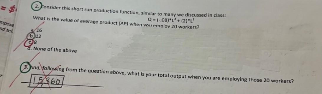 Solved 2. Consider this short run production function, | Chegg.com