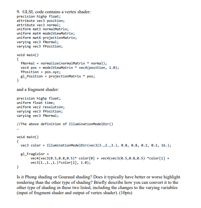 9. GLSL code contains a vertex shader: precision | Chegg.com