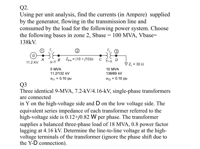 Solved Using per unit analysis, find the currents (in | Chegg.com