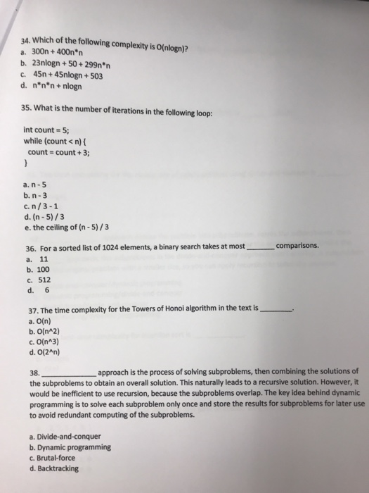 Solved 34. Which of the following complexity is O(nlogn)? a. | Chegg.com