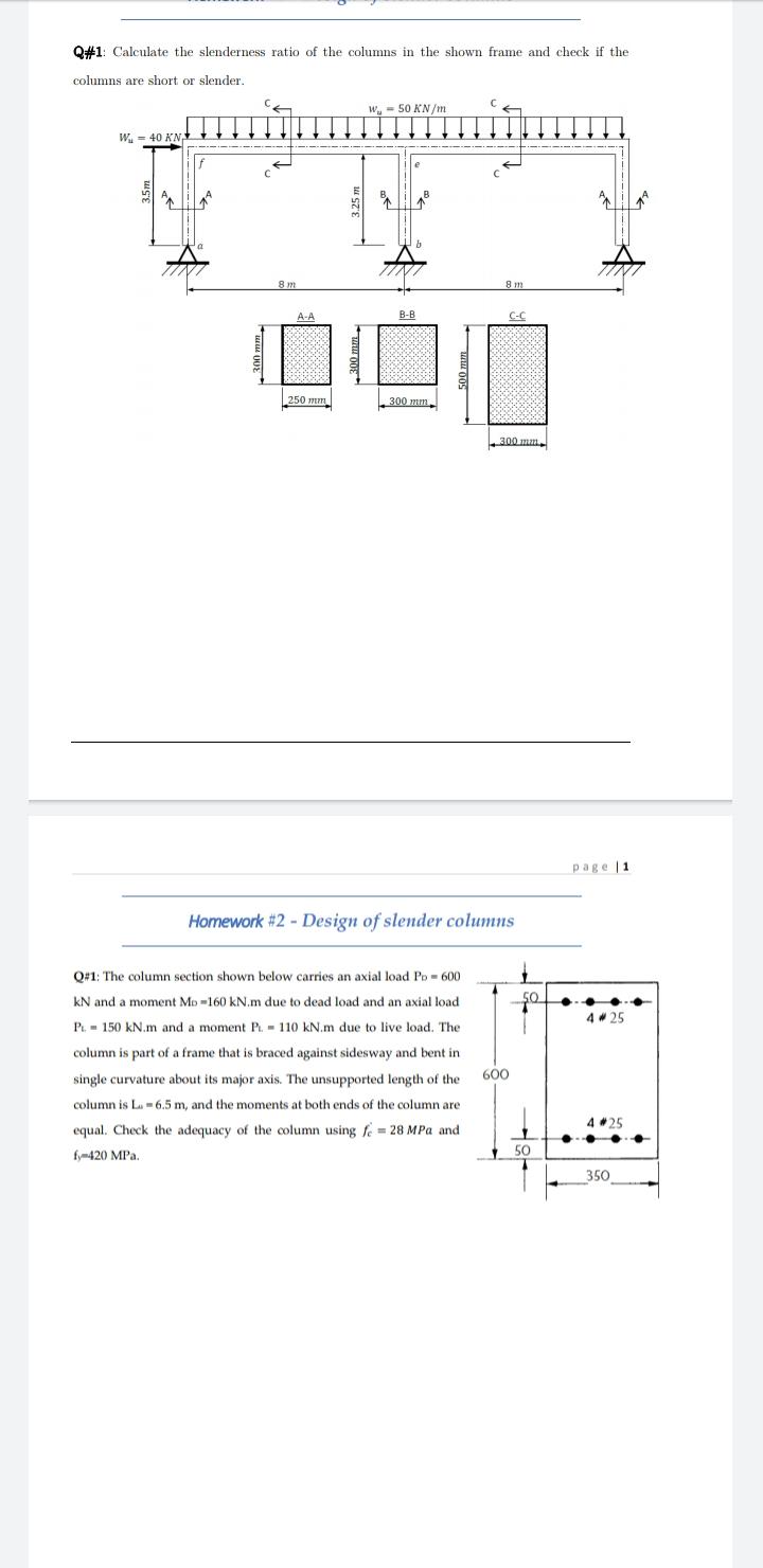Q#1: Calculate the slenderness ratio of the columns | Chegg.com