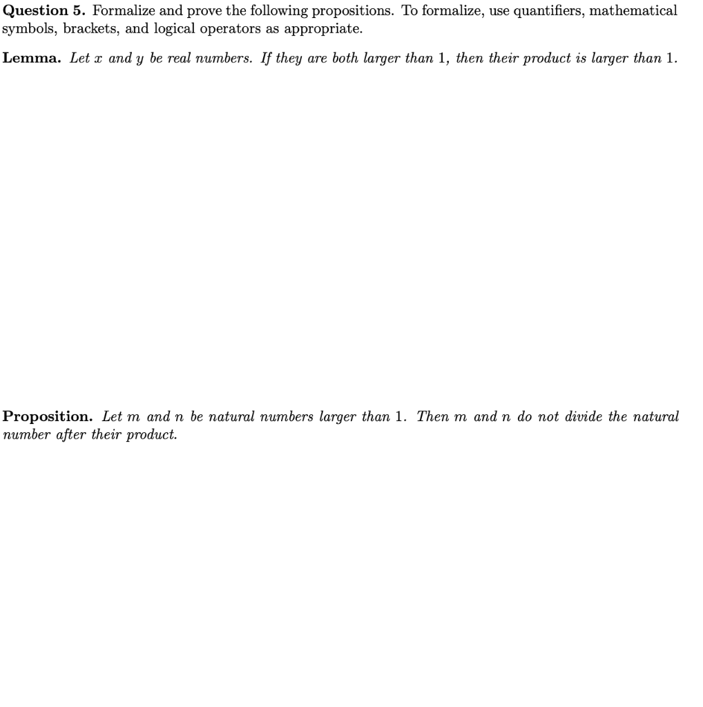 Solved Question 5. Formalize and prove the following | Chegg.com