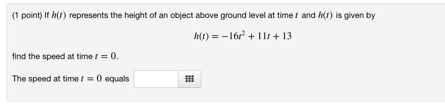 Solved 1 Point If H T Represents The Height Of An Object