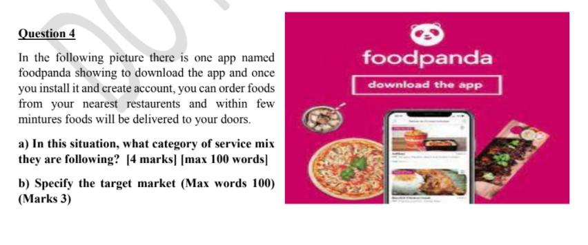 Solved foodpanda download the app Question 4 In the | Chegg.com
