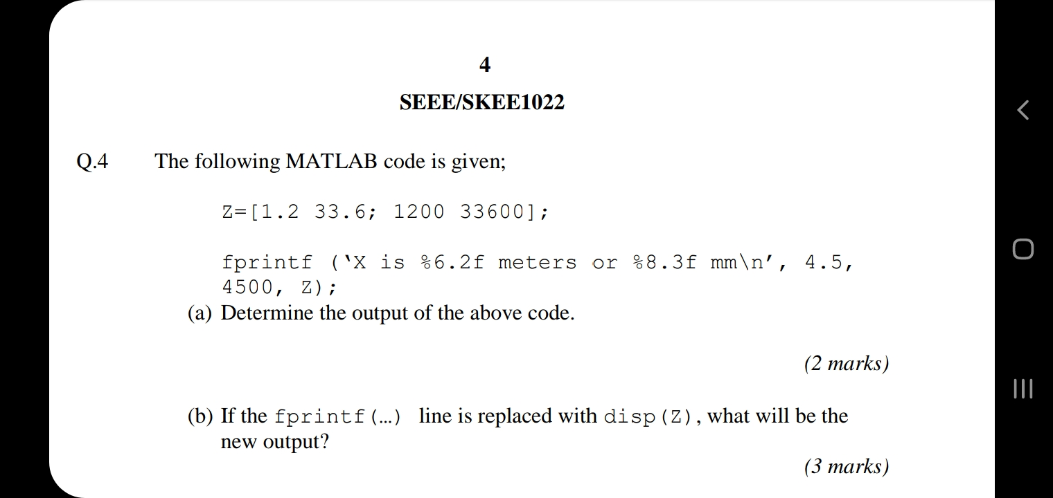 Solved 4 SEEE/SKEE1022 Q.4 The following MATLAB code is | Chegg.com