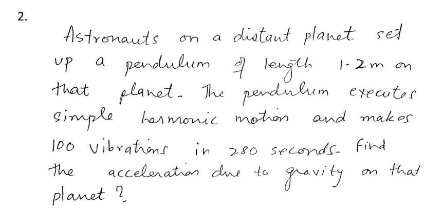 Solved Astronauts on a distant planet set up a pendulum of | Chegg.com