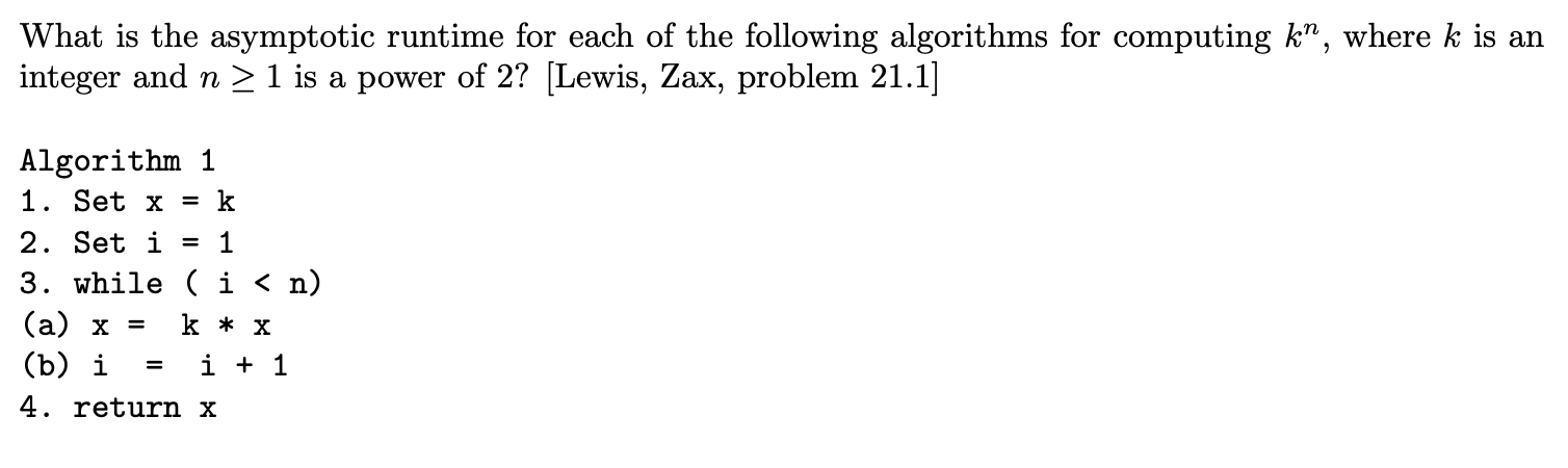 Solved What is the asymptotic runtime for each of the | Chegg.com