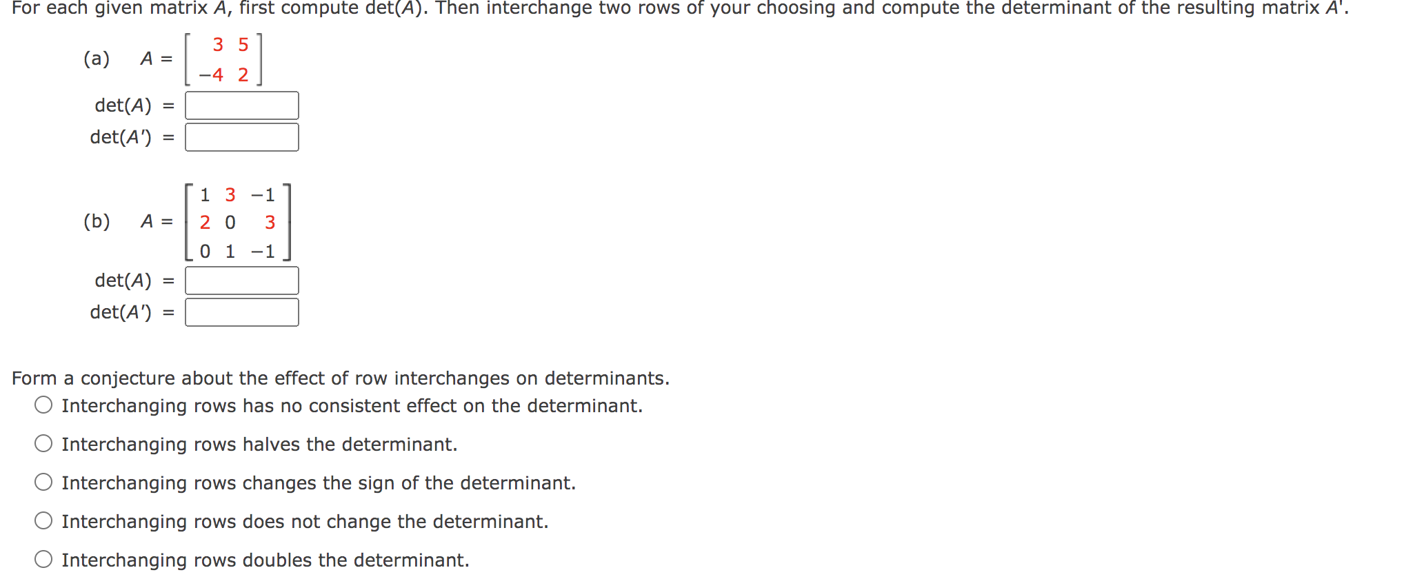 Solved For each given matrix A, first compute det(A). Then | Chegg.com