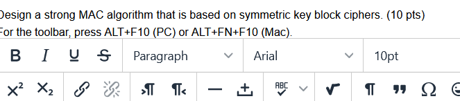 Solved Design a strong MAC algorithm that is based on | Chegg.com