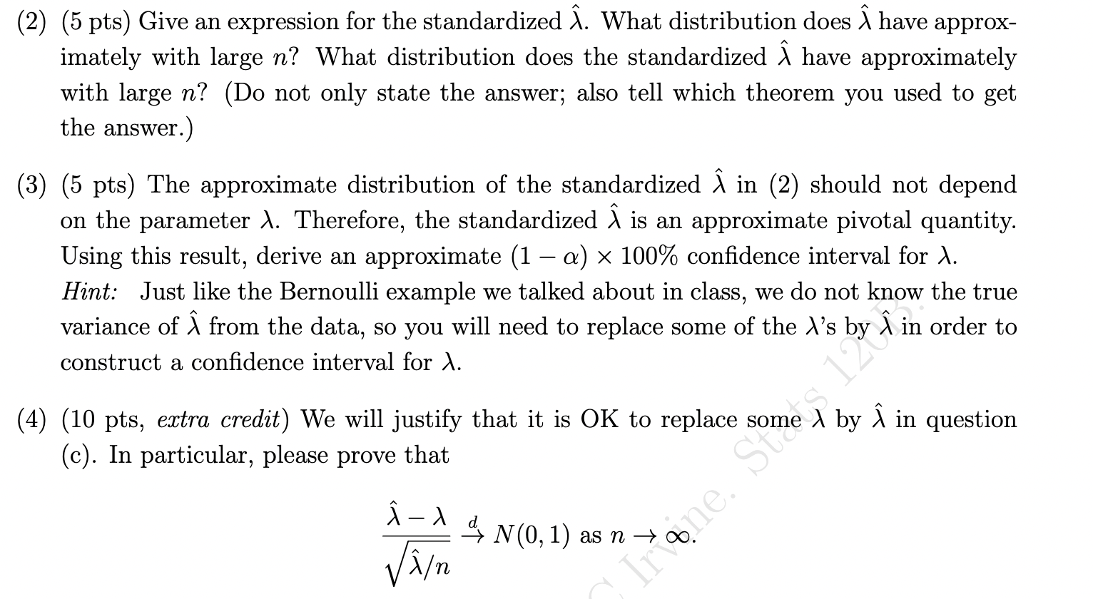 Solved Suppose X1,…,Xn∼ i.i.d. Poisson(λ) with unknown λ. In | Chegg.com