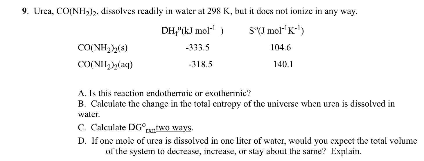Solved 9. Urea, CO(NH2)2, dissolves readily in water at 298 | Chegg.com