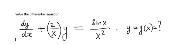 Solved Solve the differential equation: dy Sinx - - - 2-30» | Chegg.com