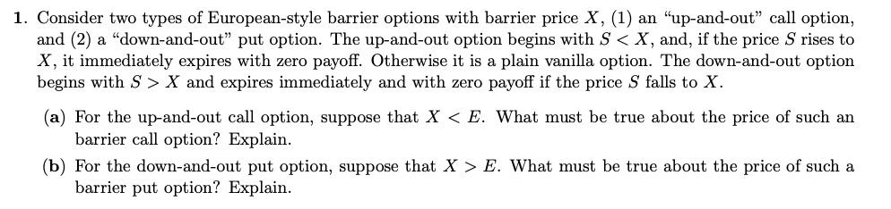 Solved 1. Consider two types of European-style barrier | Chegg.com