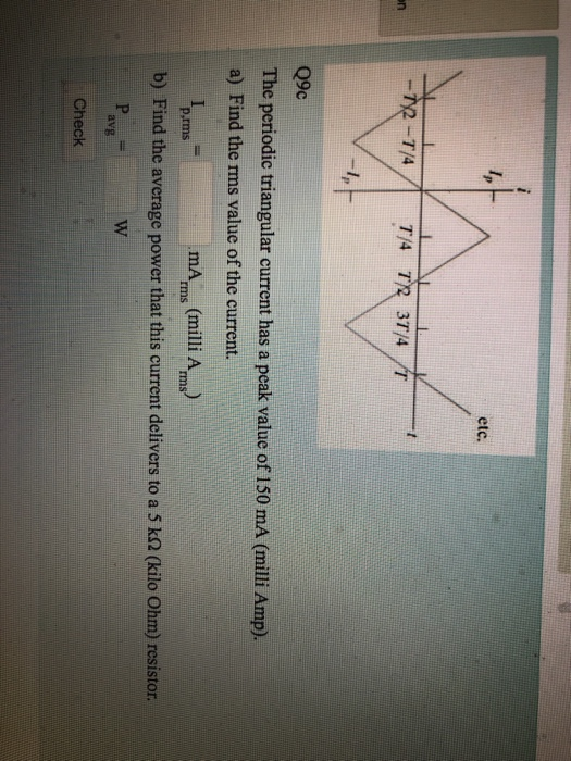 Solved etc. TATA TR 3TAT Q9c The periodic triangular current | Chegg.com