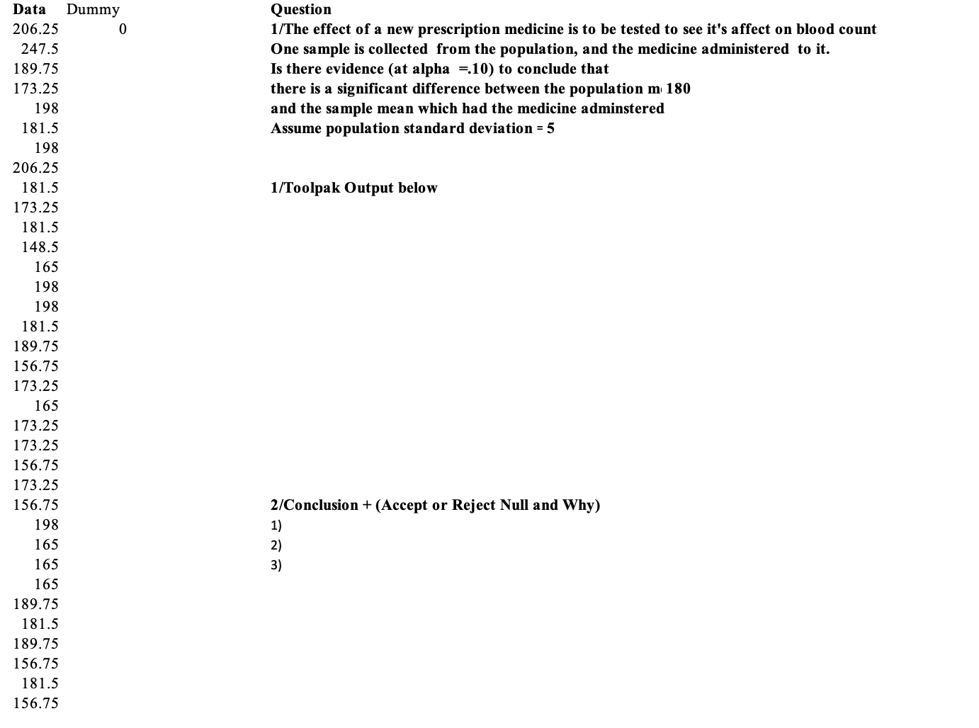 Solved Dummy 0 Question 1/The effect of a new prescription | Chegg.com
