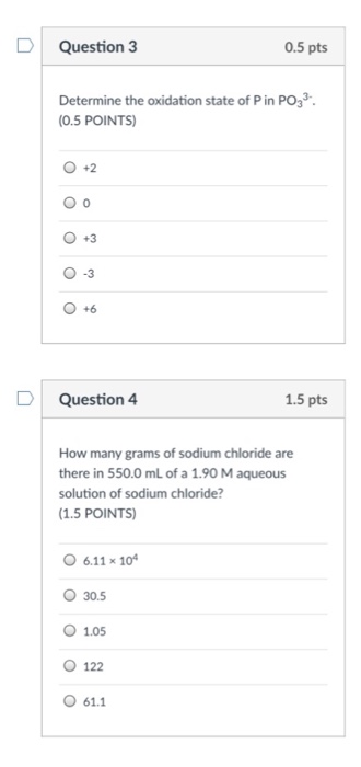 Solved DQuestion 3 0.5 pts Determine the oxidation state of | Chegg.com