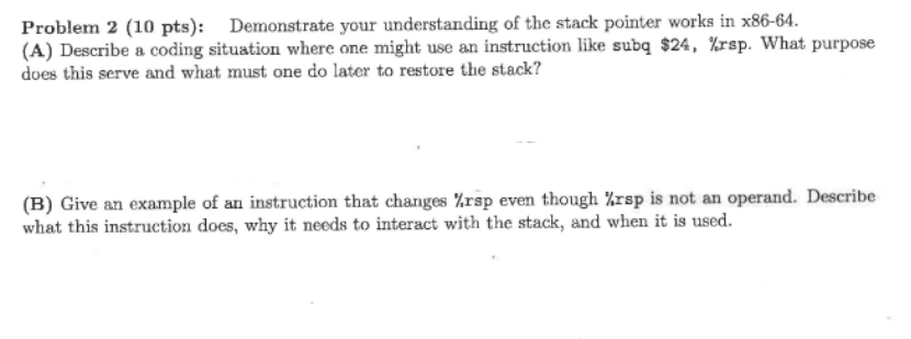 Solved Problem 2(10pts) : Demonstrate your understanding of | Chegg.com