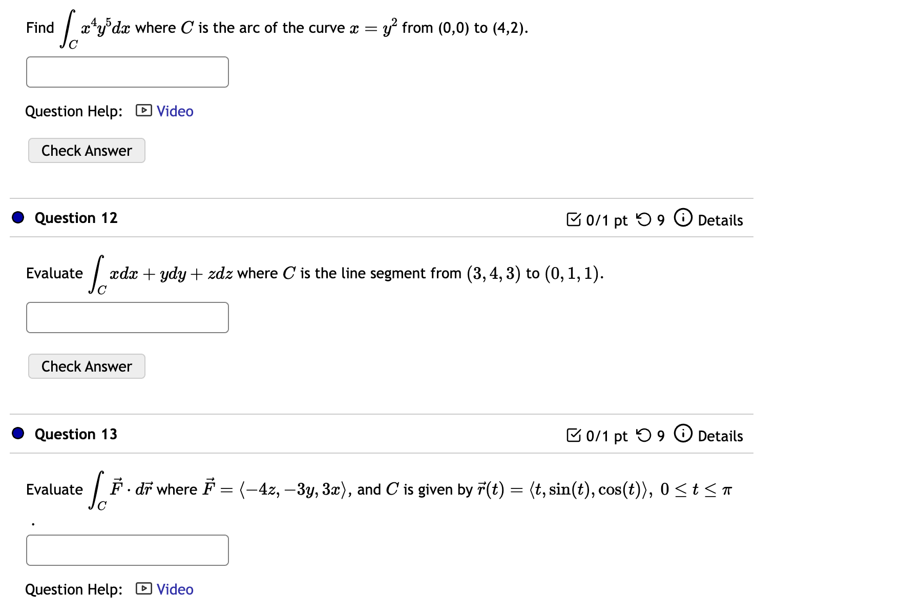 Solved Find ∫C﻿x4y5dx ﻿where C ﻿is the arc of the curve x=y2 | Chegg.com