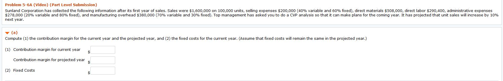 Solved Problem 5-6A (Video) (Part Level Submission) Sunland | Chegg.com