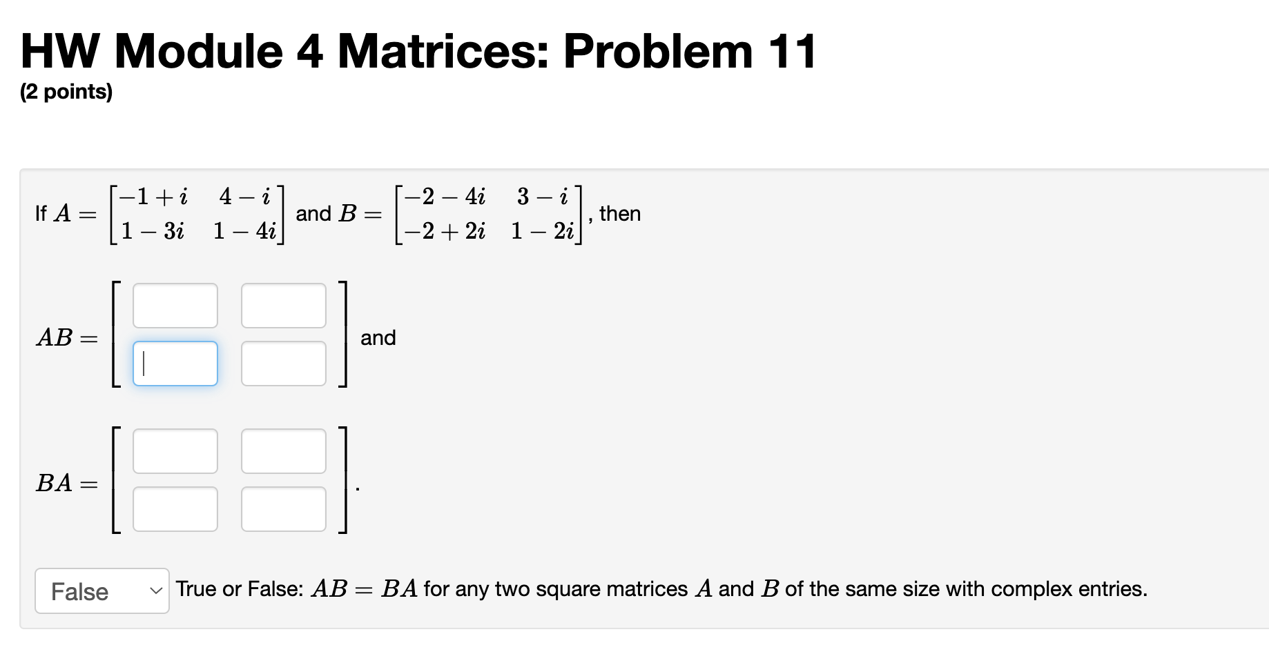 Solved HW Module 4 Matrices: Problem 11 (2 points) If | Chegg.com