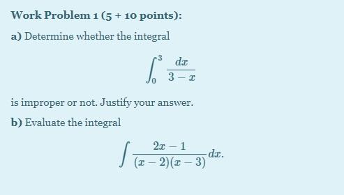 Solved Work Problem 1 (5 + 10 points): a) Determine whether | Chegg.com