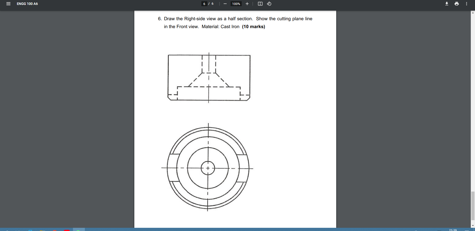 Solved 6. Draw the Right-side view as a half section. Show | Chegg.com