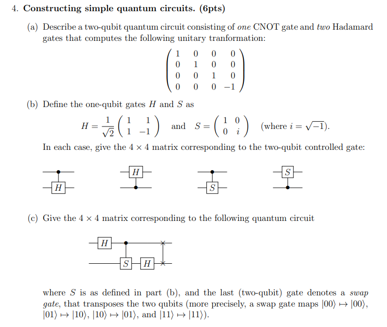 4. Constructing simple quantum circuits. (6pts) (a) | Chegg.com