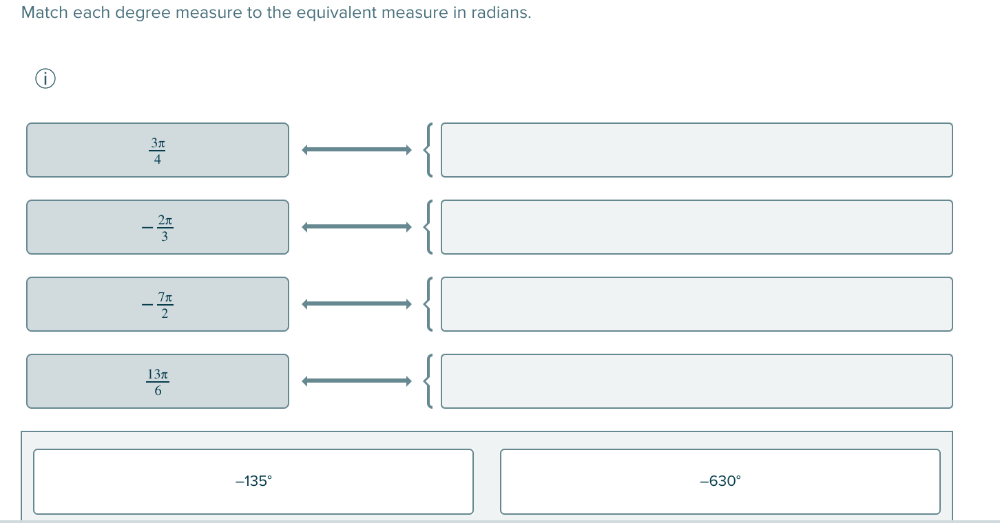 Solved Match each degree measure to the equivalent measure | Chegg.com