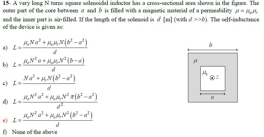 Solved 15- A very long N turns square solenoidal inductor | Chegg.com